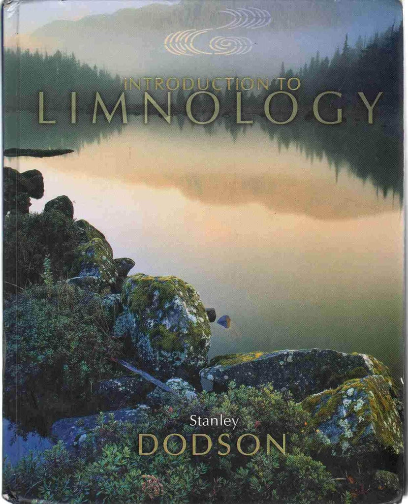 Introduction to Limnology 1st Edition by Stanley Dodson (Author ...