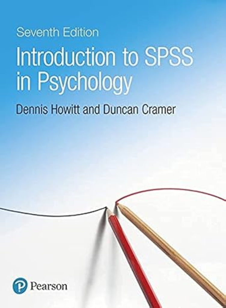 Introduction to Spss in Psychology 7th Edition by Dennis Howitt ...