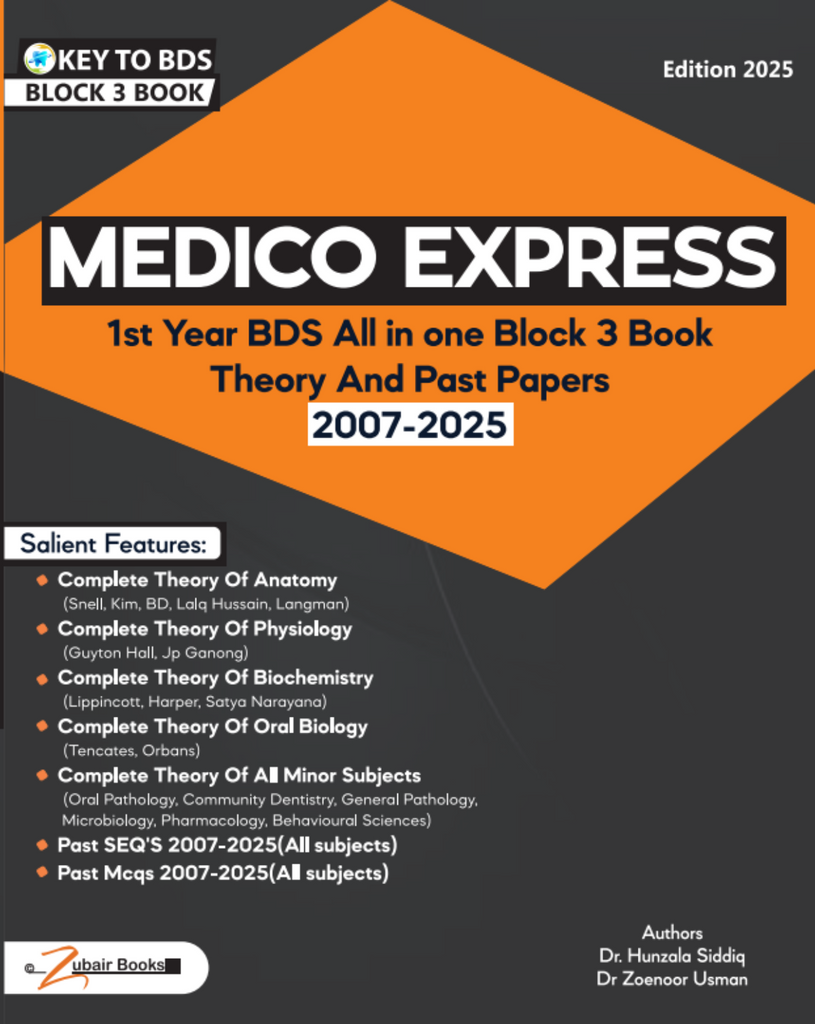 Key To BDS Block 3 Medico Express For 1st Year by Dr Hunzala Siddiq ...