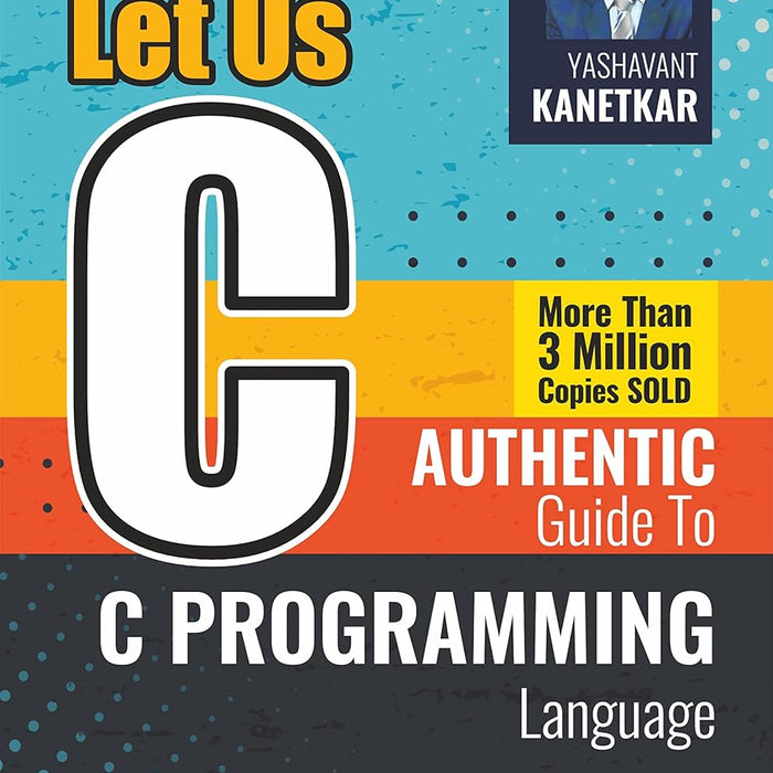 Let Us C 19th Edition by Yashavant Kanetkar (Author) – BooksNbooks