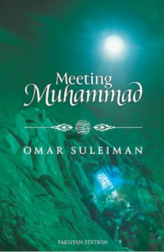 Meeting Muhammad by Omar Suleiman (Author) – BooksNbooks