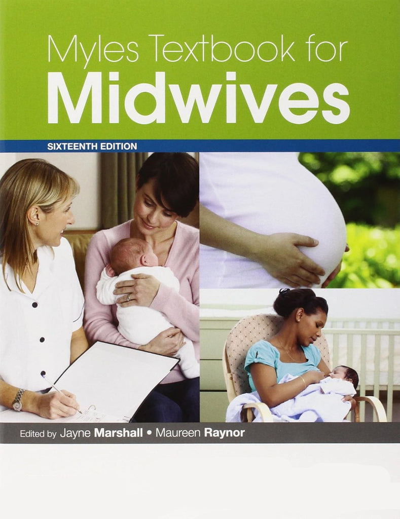 Myles Textbook for Midwives 16th Edition by Jayne E Marshall (Editor ...