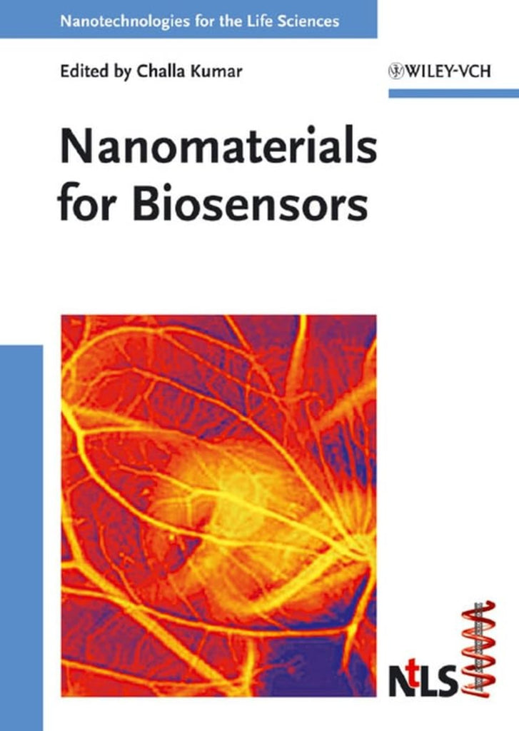 Nanomaterials for Biosensor by Challa Kumar (Editor) – BooksNbooks