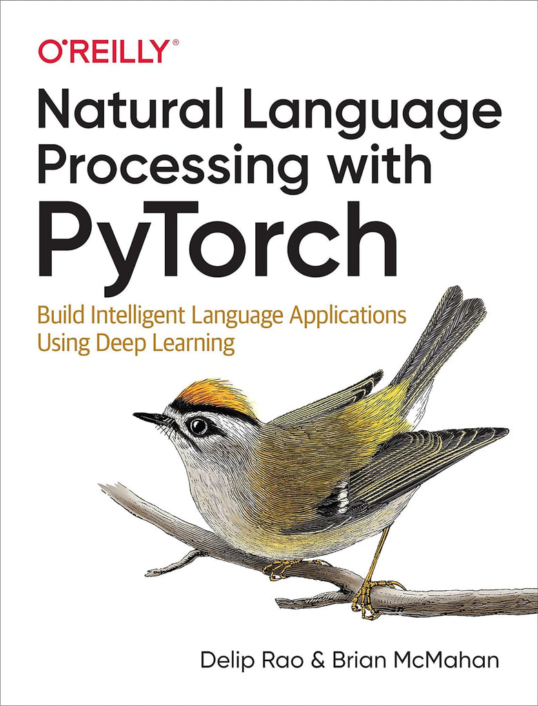 Natural Language Processing with PyTorch by Delip Rao (Author ...