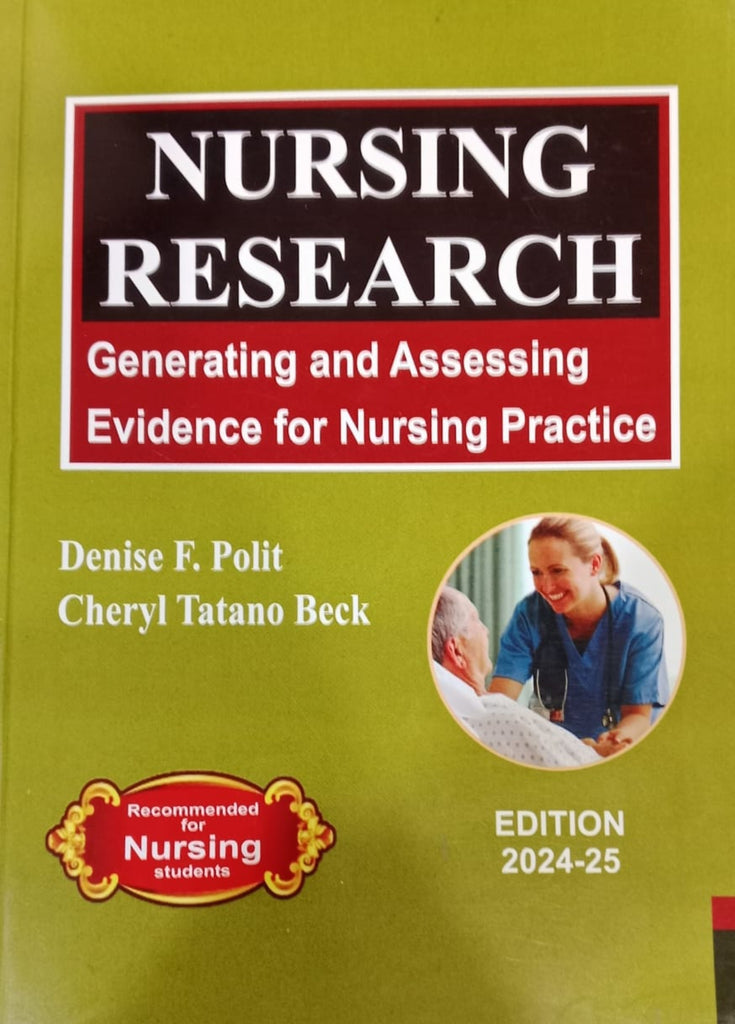 Nursing Research: Generating and Assessing Evidence for Nursing Practi ...