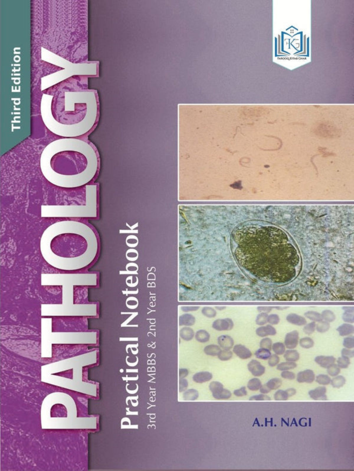 Pathology Practical NoteBook For 3rd Year MBBS & 2nd Year BDS 3rd Edit ...