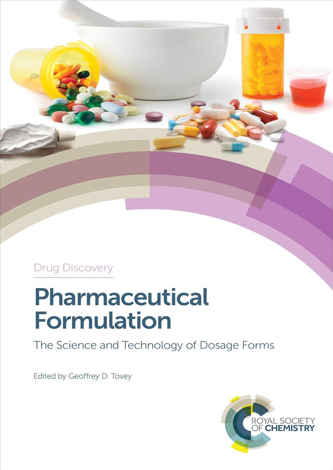 Pharmaceutical Formulation: The Science and Technology of Dosage Forms ...