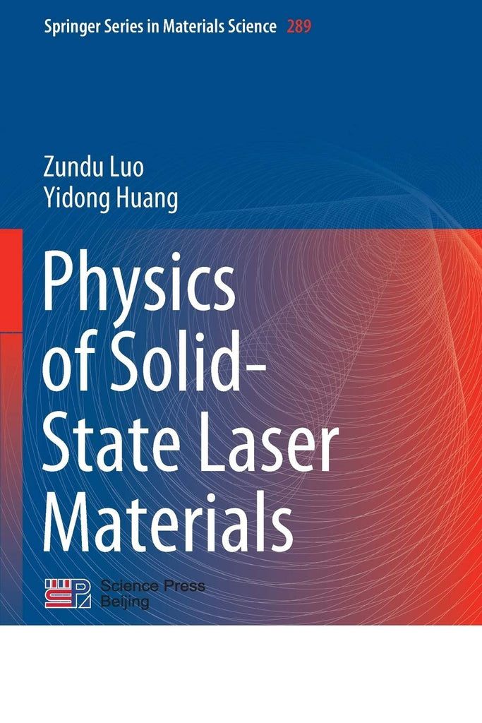 Physics of Solid-State Laser Materials by Zundu Luo (Autor) – BooksNbooks