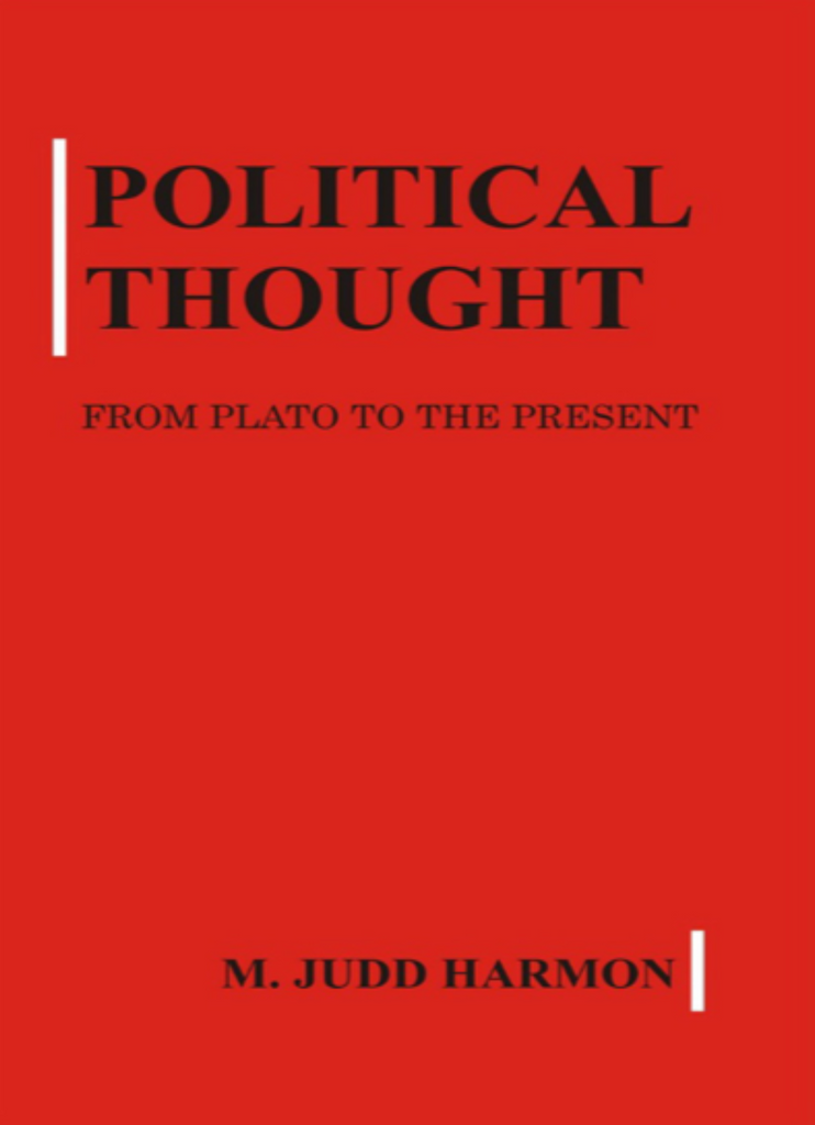 Political Thought: From Plato To The Present by M Judd Harmon – BooksNbooks
