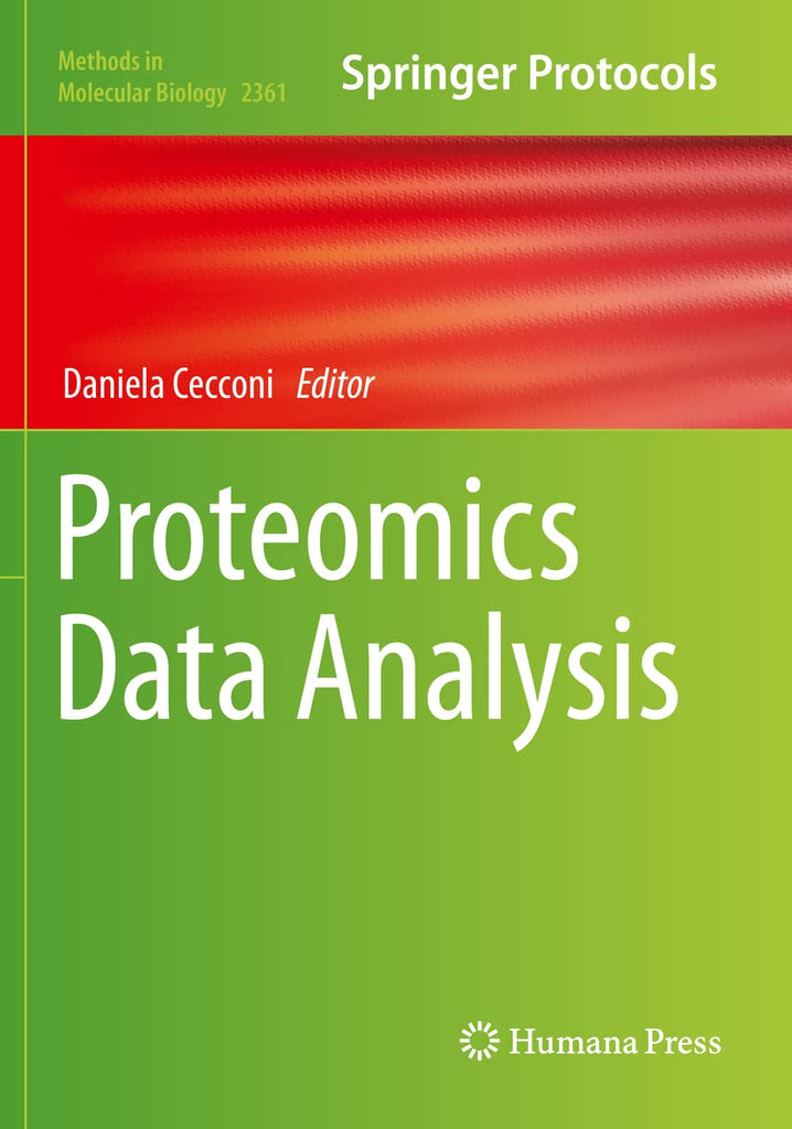 Proteomics Data Analysis by Daniela Cecconi (Editor) – BooksNbooks