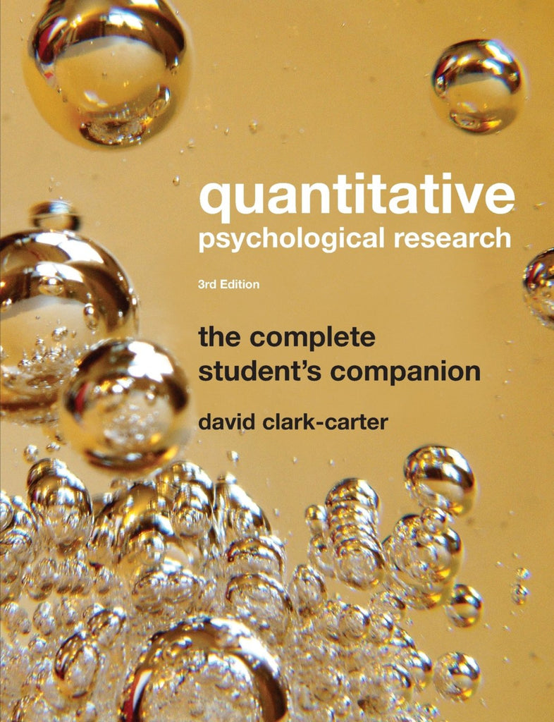 Quantitative Psychological Research 3rd Edition by David Clark-Carter ...
