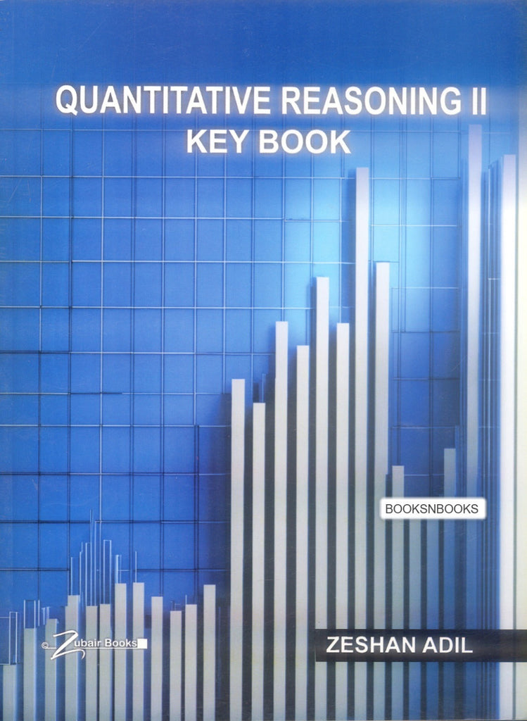 Quantitative Reasoning II Key Book By Zeeshan Adil – BooksNbooks