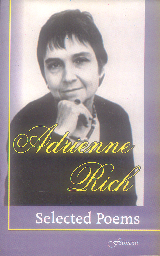 Selected Poems By Adrienne Rich - Famous – BooksNbooks
