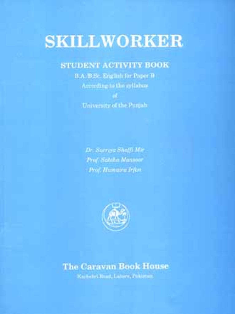Skill Worker (Student Activity Book) for B.A B.Sc by Dr. Surriya Shaff ...