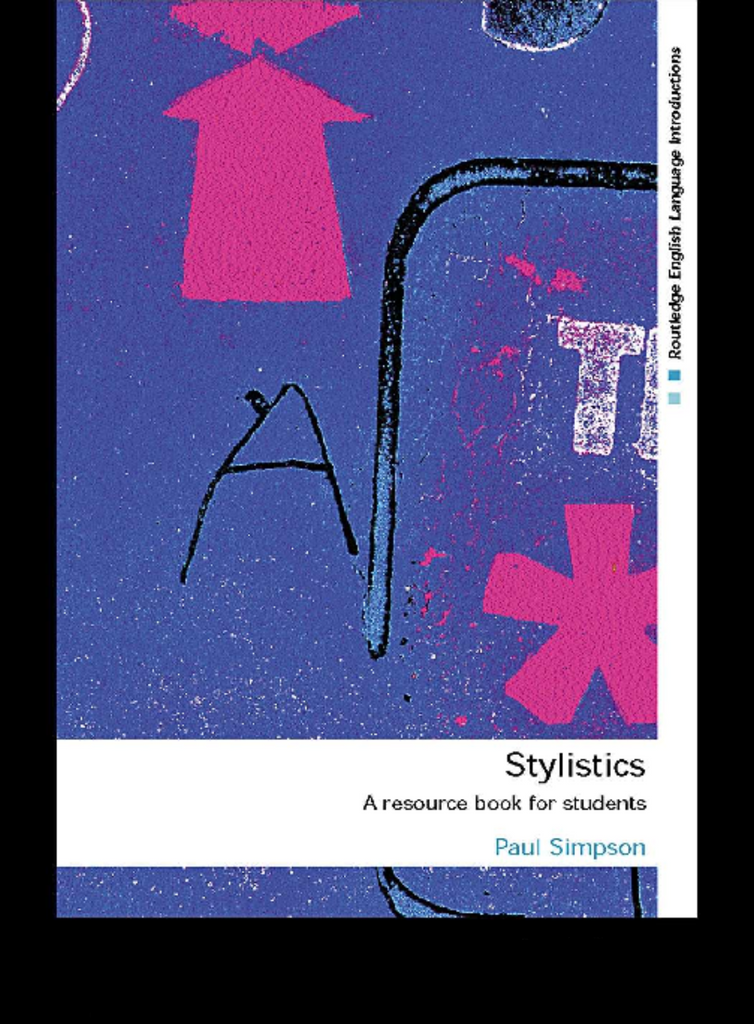 Stylistics: A Resource Book for Students by Paul Simpson (Author ...