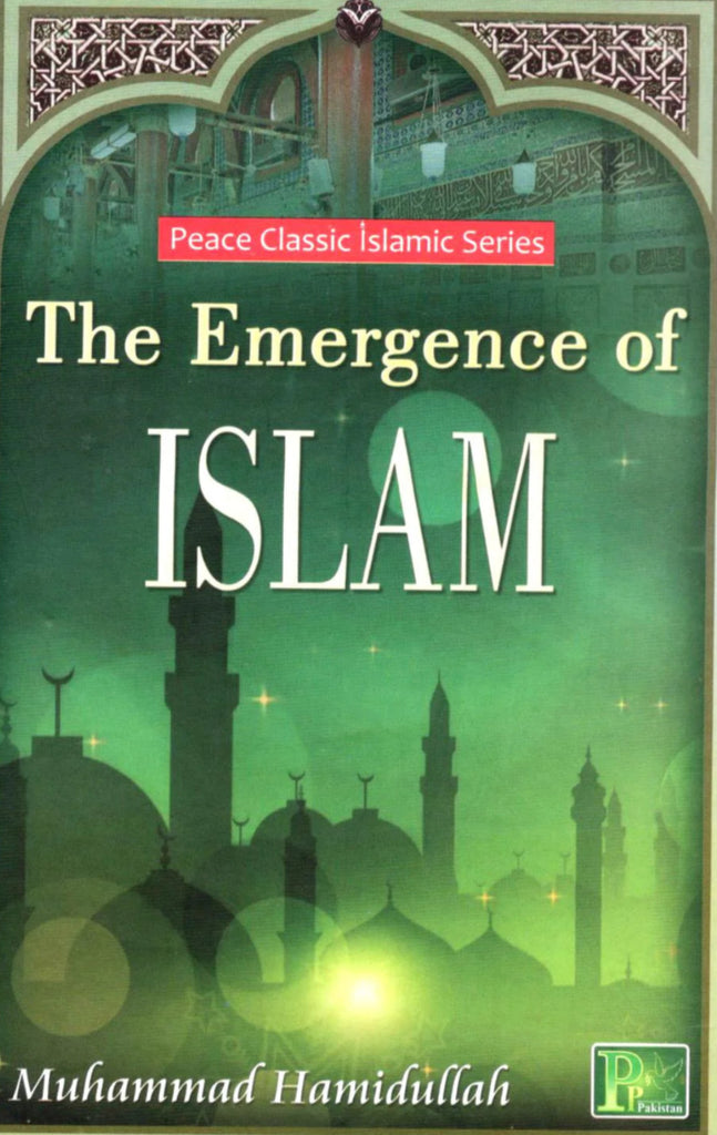 The Emergence of Islam by Muhammad Hamidullah – BooksNbooks