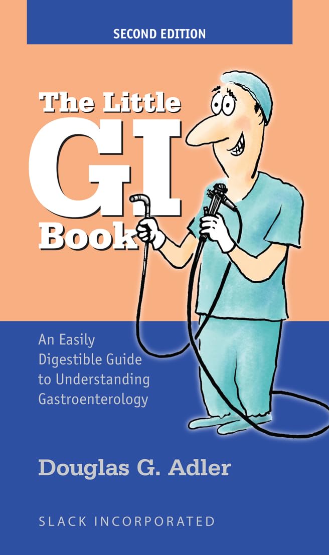 The Little GI Book: An Easily Digestible Guide to Understanding ...