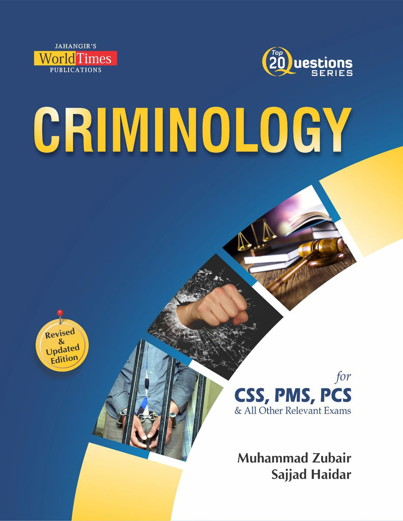 Top 20 Question Series Criminology For CSS PMS by Muhammad Zubair-JWT ...
