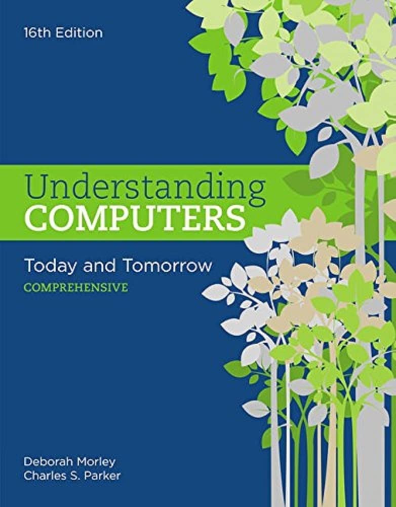 Understanding Computers: Today and Tomorrow by Deborah Morley – BooksNbooks