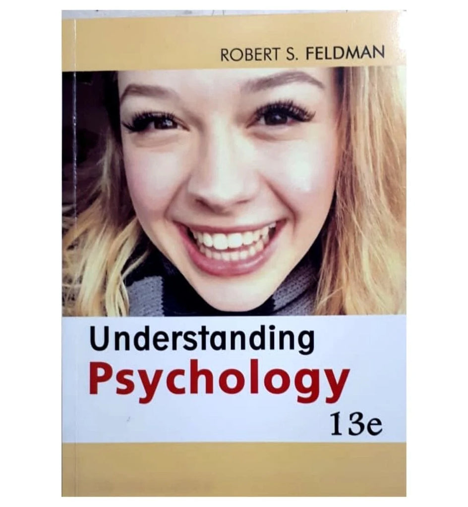 Understanding Psychology 13th Edition by Robert S Feldman – BooksNbooks