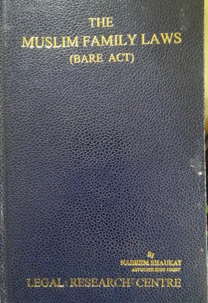 The Muslim Family Laws (Bare Act) by Nadeem Shaukat – BooksNbooks