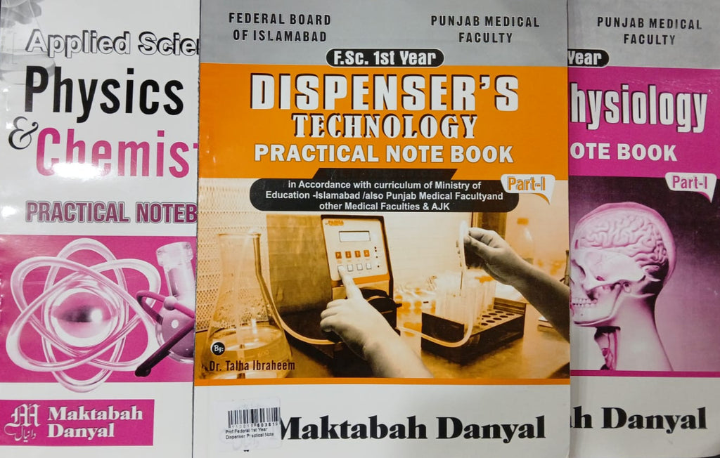 Dispensers Practical Note Book FSC 1st Year by Tasneem Alam – BooksNbooks