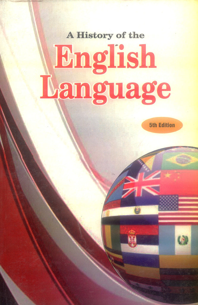 A History of the English Language 5th Edition by Albert C. Baugh ...