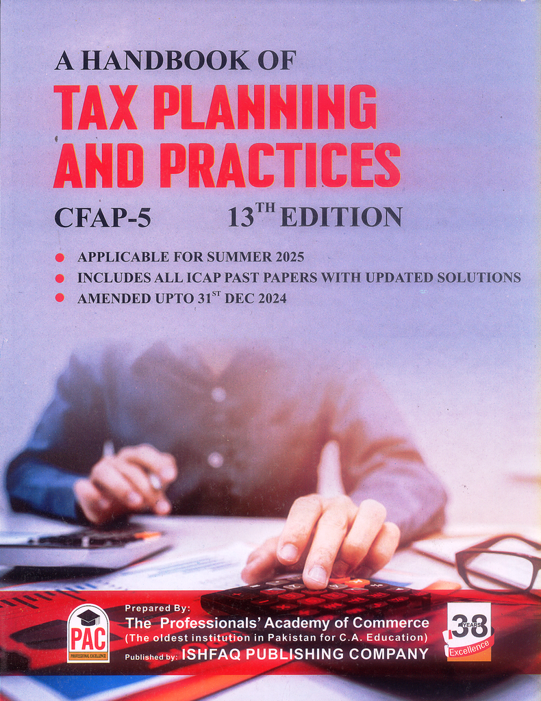 Tax Planning and Practices (CFAP-5) 13th Edition by Bilal Azhar -Pac ...
