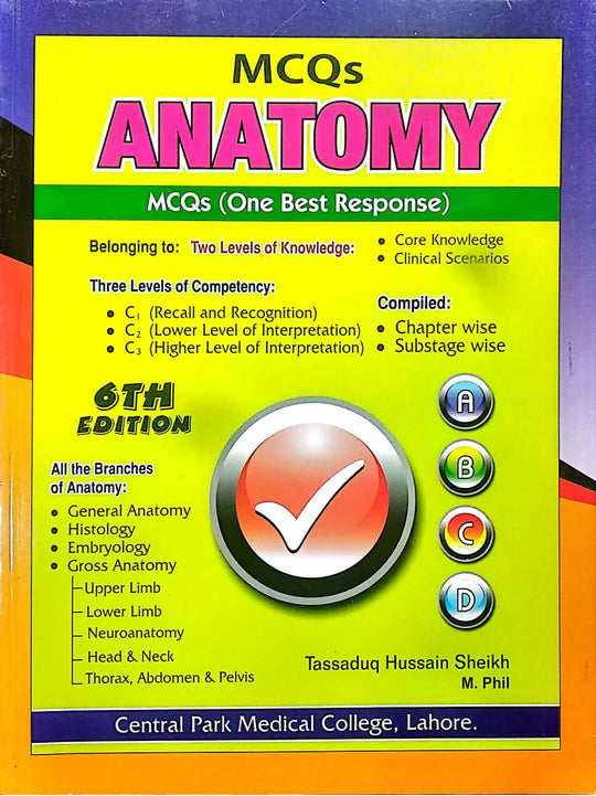 MCQS Anatomy: Mcqs (One Best Response) 6th Edition by Tassaduq Hussain ...