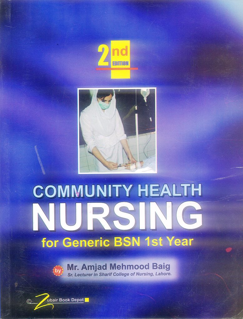 Community Health Nursing For Generic BSN 1st Year 2nd Edition – BooksNbooks