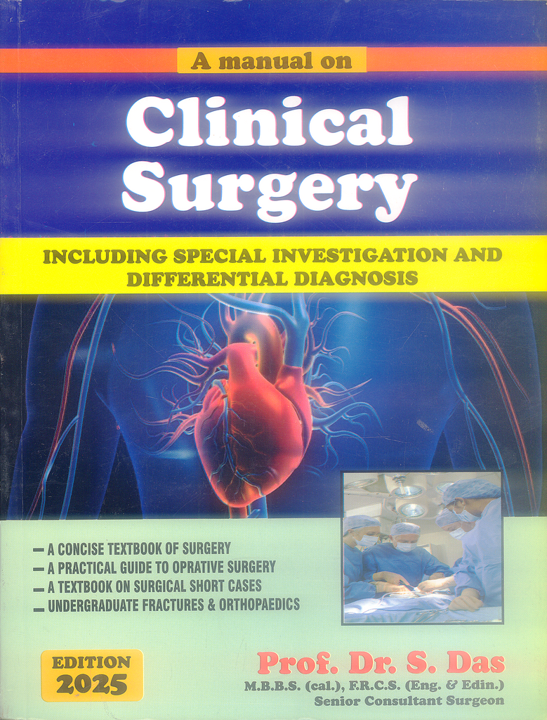 A Manual on Clinical Surgery by S Das – BooksNbooks