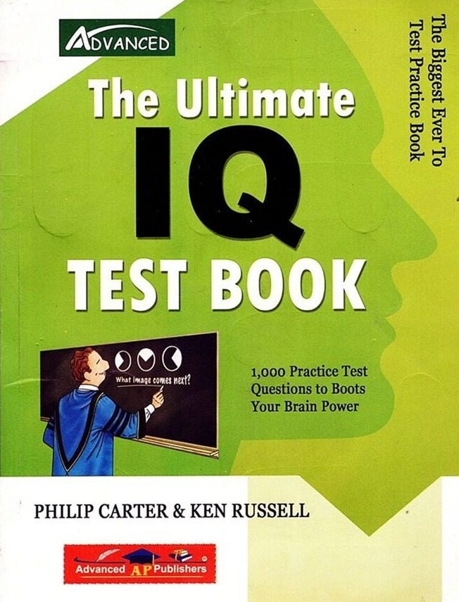 Advanced The Ultimate IQ Test Book by Philip Carter – BooksNbooks