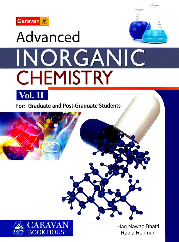 Advanced Inorganic Chemistry Vol 2 For BS MSc By Haq Nawaz Bhatti ...