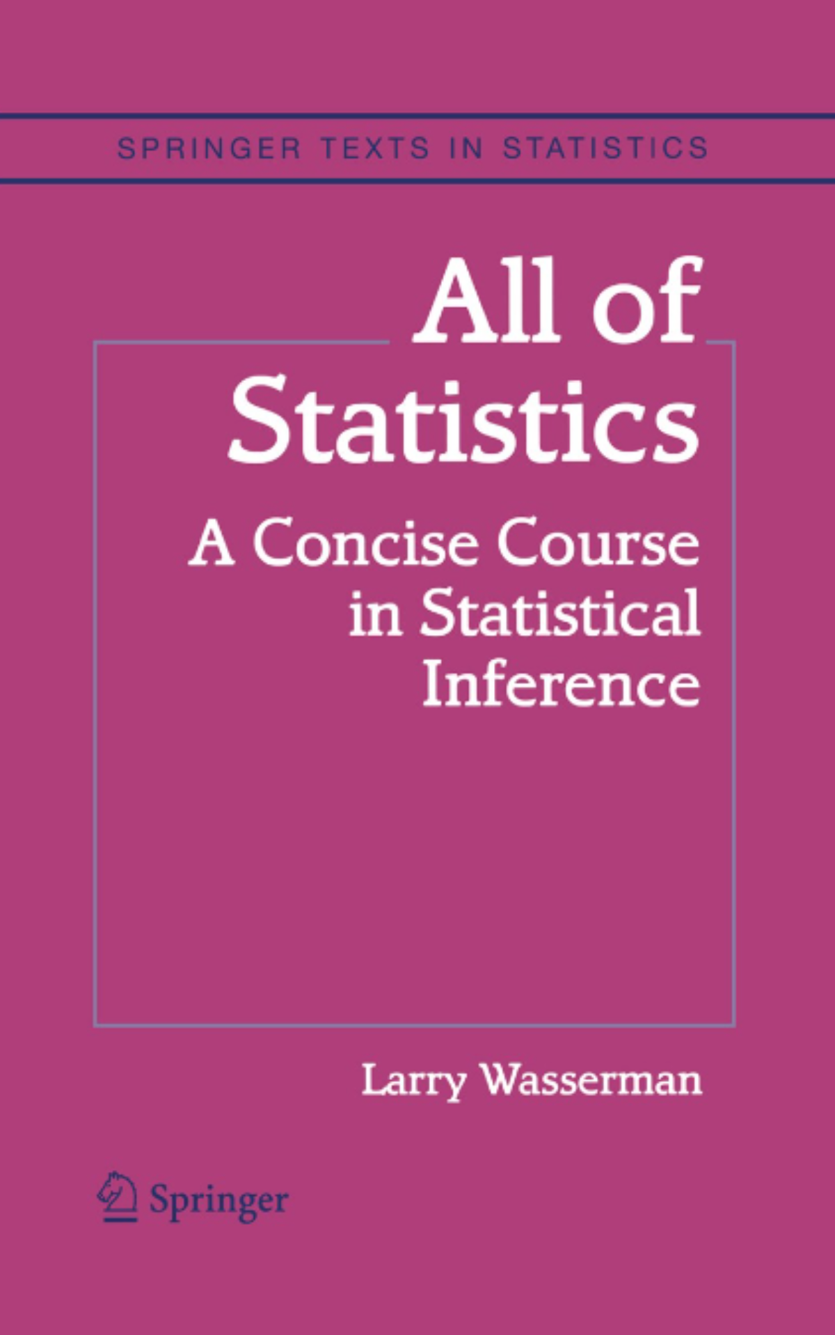 All Of Statistics: A Concise Course In Statistical Inference – BooksNbooks