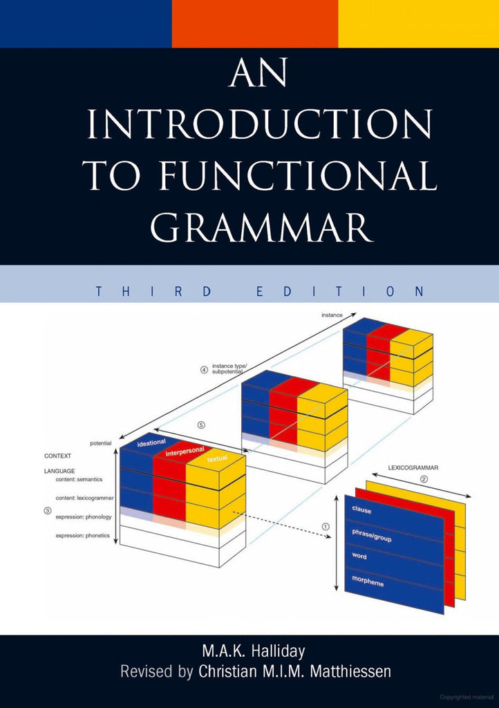 An Introduction to Functional Grammar 3rd Edition by M.A.K. Halliday ...
