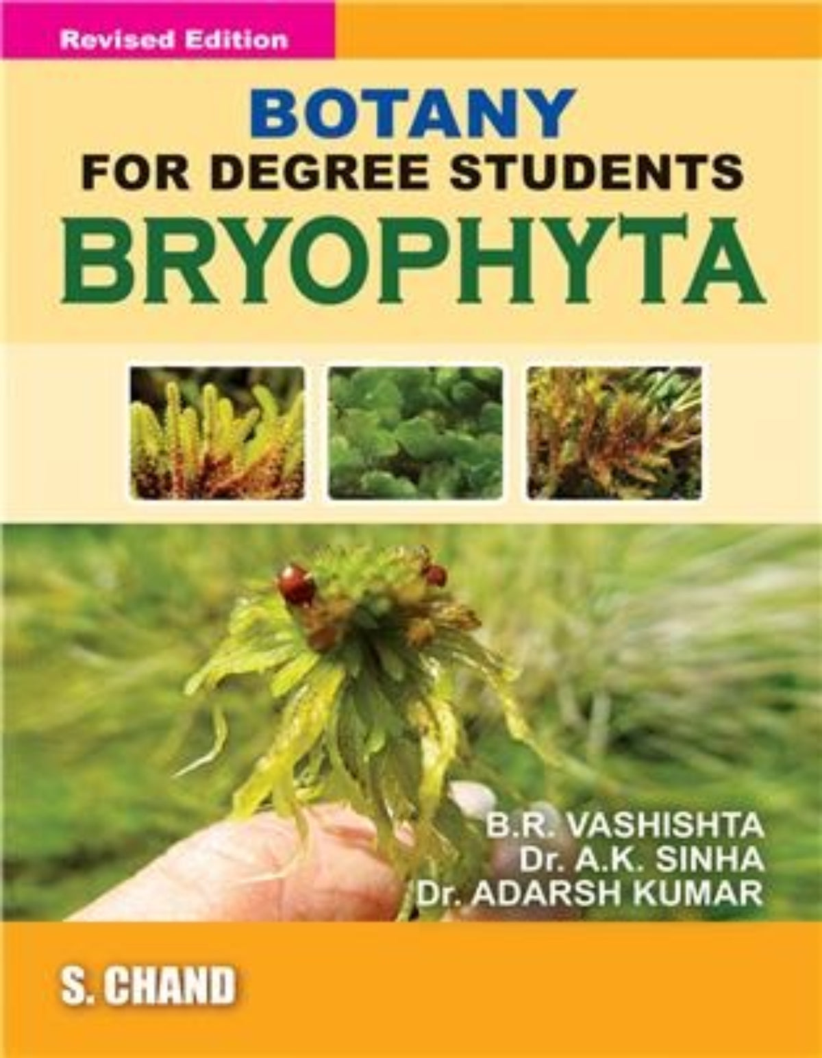 Botany For Degree Students Bryophyta by B R Vashishta – BooksNbooks