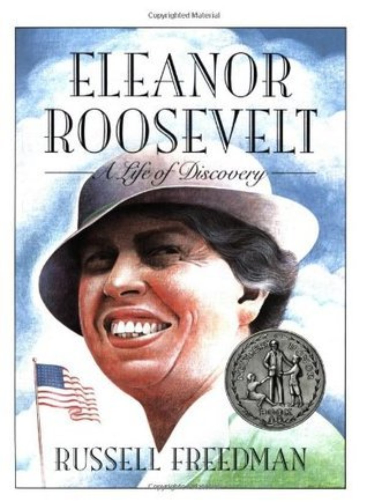 Eleanor Roosevelt: A Life of Discovery by Russell Freedman (Author ...