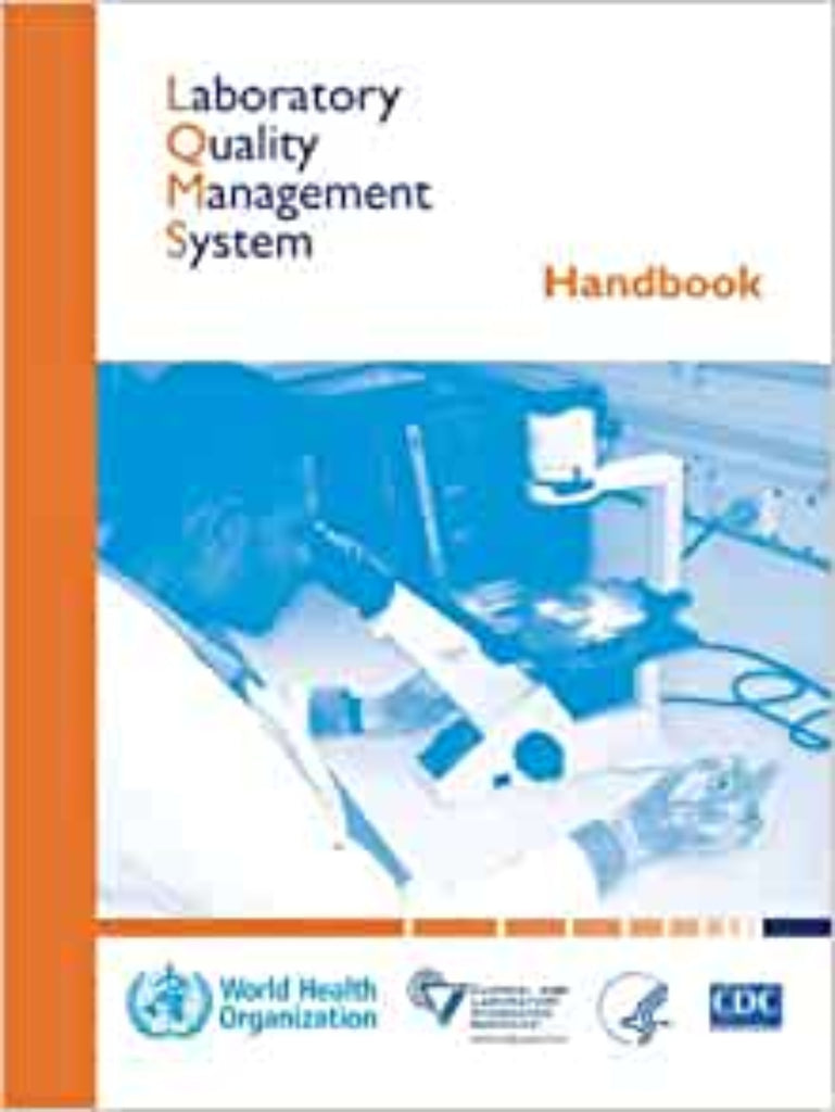 Laboratory Quality Management System (LQMS) Handbook - WHO – BooksNbooks
