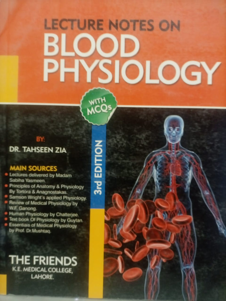 Lecture Notes On Blood Physiology Wth MCQs By Dr Tahseen Zia – BooksNbooks
