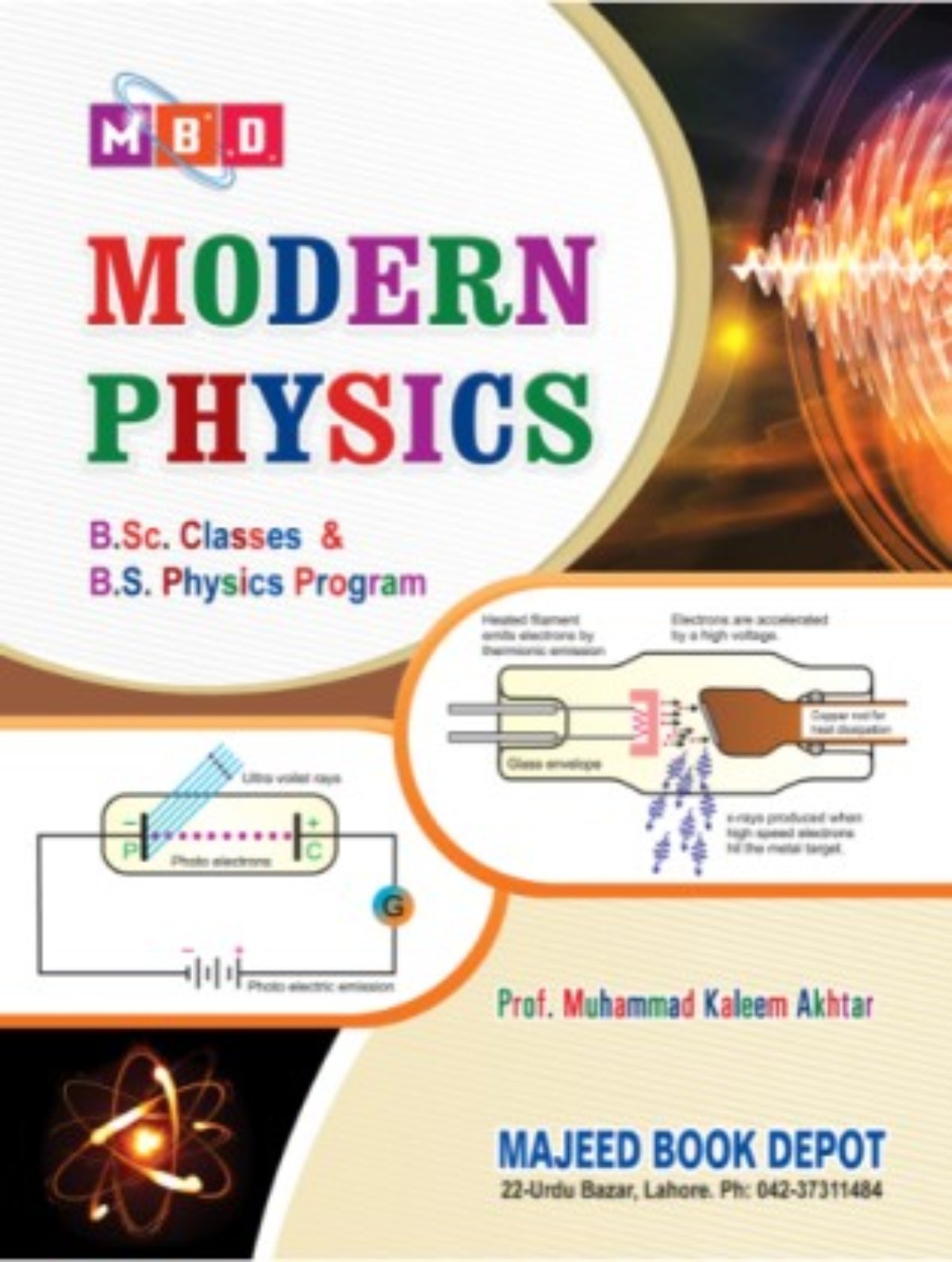 Modern Physics For B Sc BS by Prof Muhammad Kaleem Akhtar - MBD – BooksNbooks