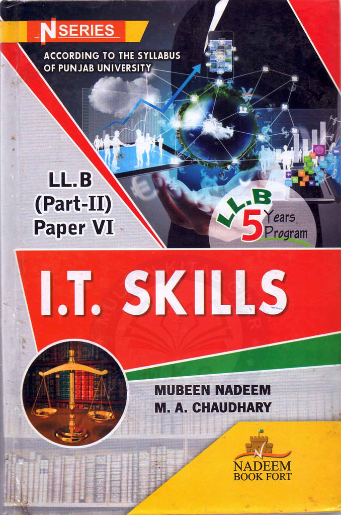 N Series LLB 5 Years IT Skills (Part II - Paper VI) by Mubeen Nadeem ...