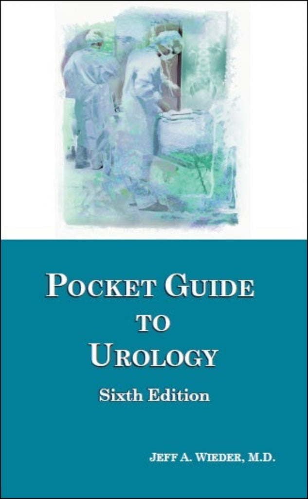 Pocket Guide To Urology 6th Edition by Jeff A Wieder (Author) – BooksNbooks
