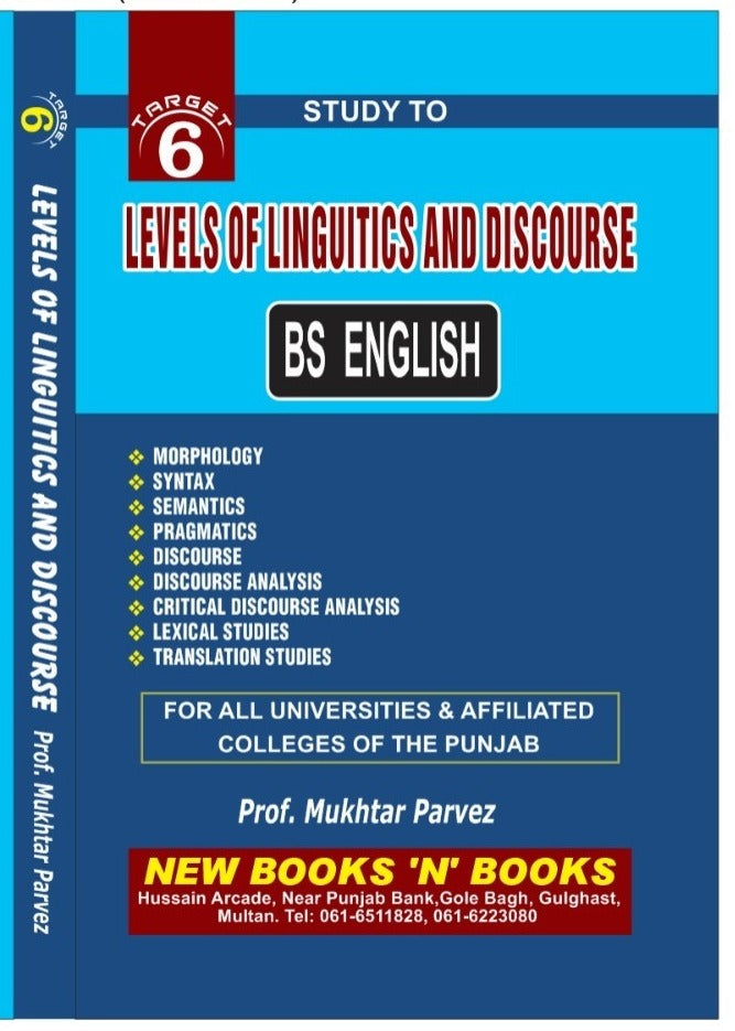 Target Levels Of Linguistics & Discourse For BS By Mukhtar Parvez ...
