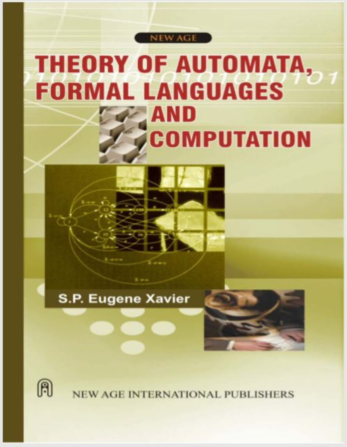Theory Of Automata Formal Languages And Computation By Sp Eugene Xavier