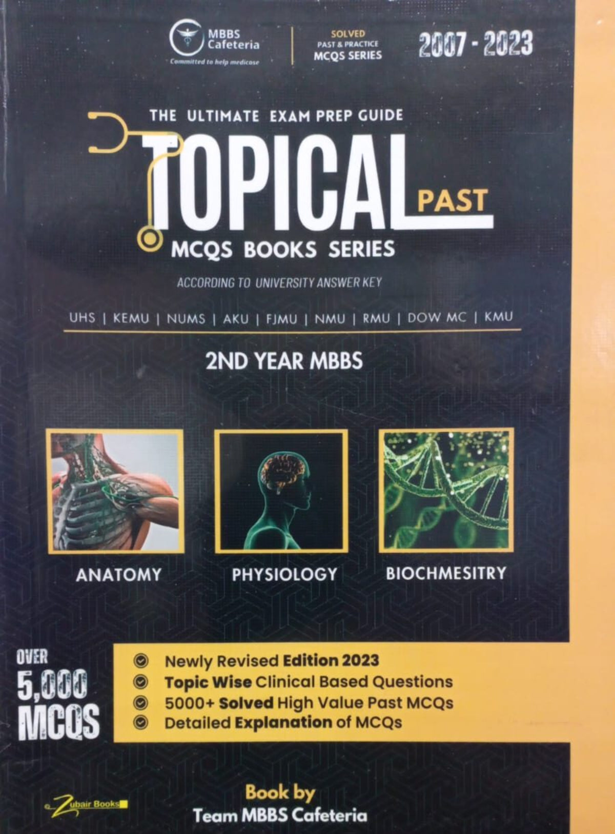 Topical Past MCQs Book Series For 2nd Year MBBS (Mbbs Cafeteria ...