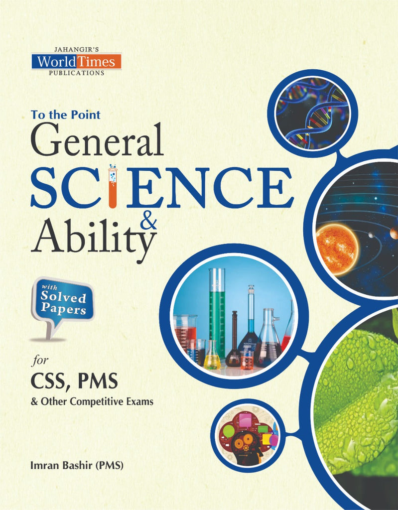 General Science and Ability For CSS PMS By Imran Bashir Asad Aziz -JWT ...