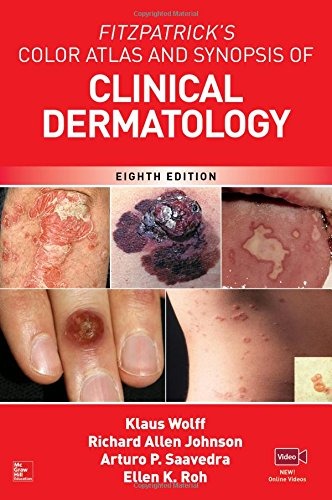Fitzpatricks Color Atlas AND SYNOPSIS OF CLINICAL DERMATOLOGY 8th Edit ...