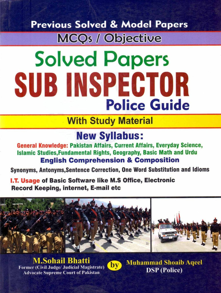 SUB INSPECTOR GUIDE Subjective + MCQS With Solved Papers For PPSC PCS ...