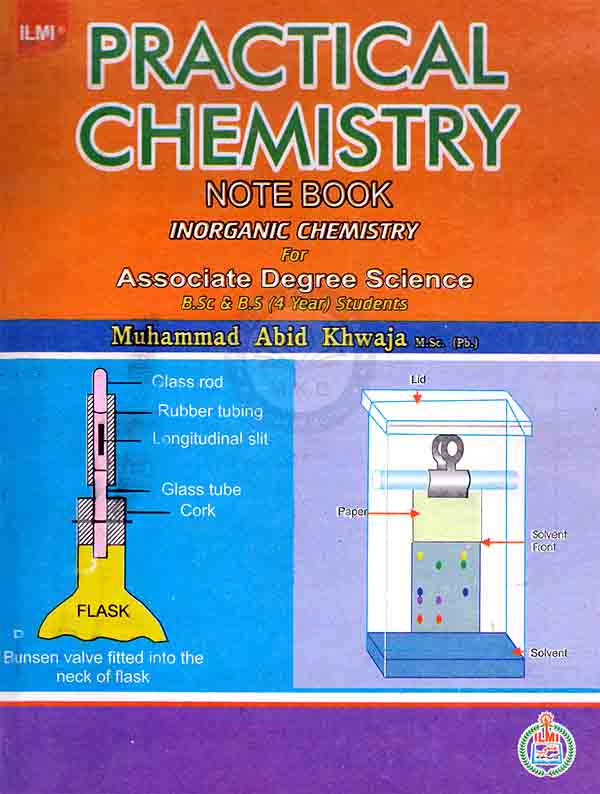 Inorganic Chemistry Practical Note Book For BSc BS By M. Abid Khwaja ...